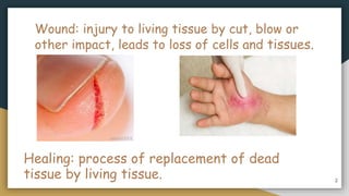 Wound healing | PPTX