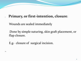wound healing.pptx | First Aid | Injuries