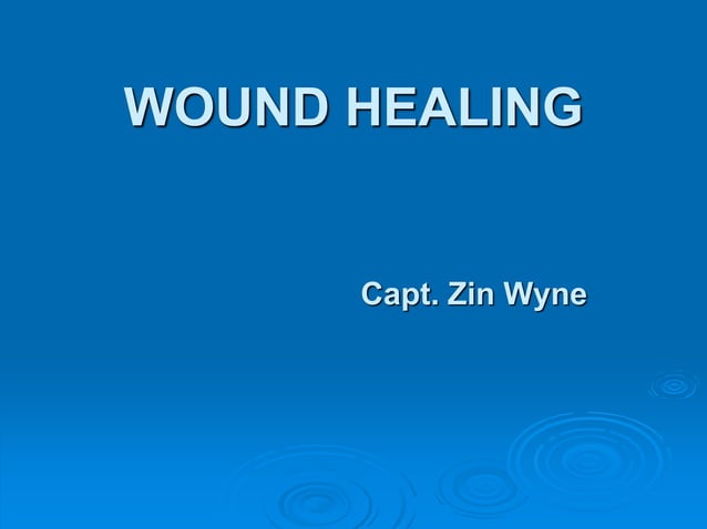 WOUND HEALING.ppt