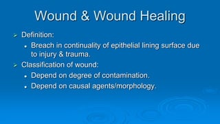 WOUND HEALING.ppt