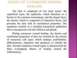 PROCESS OF WOUND HEALING BPHARM 2ND SEM PATHOPHYSIOLOGY.pptx