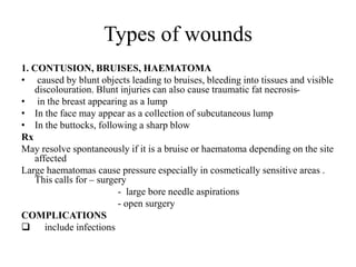 WOUND HEALING AND CARE. THIS IS WOUND HEALING NOTES.tx