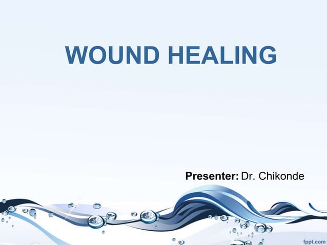 wound healing in surgical patients .pptx
