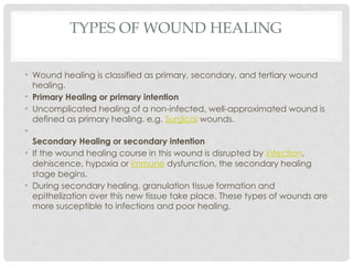 Wound healing and its nursing management .pptx