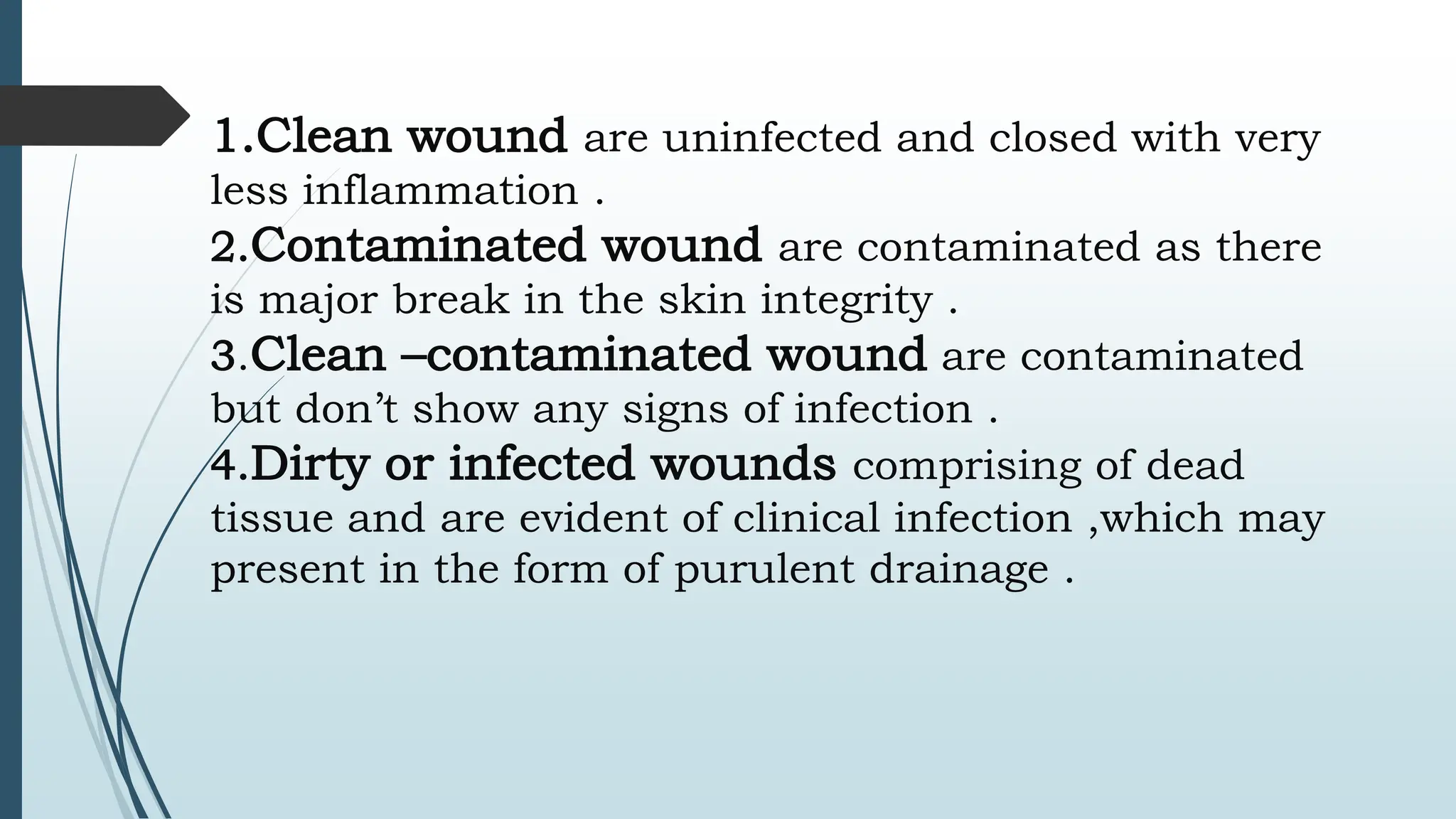 WOUND HEALING ....types of wound ..process of wound healing ...factors ...