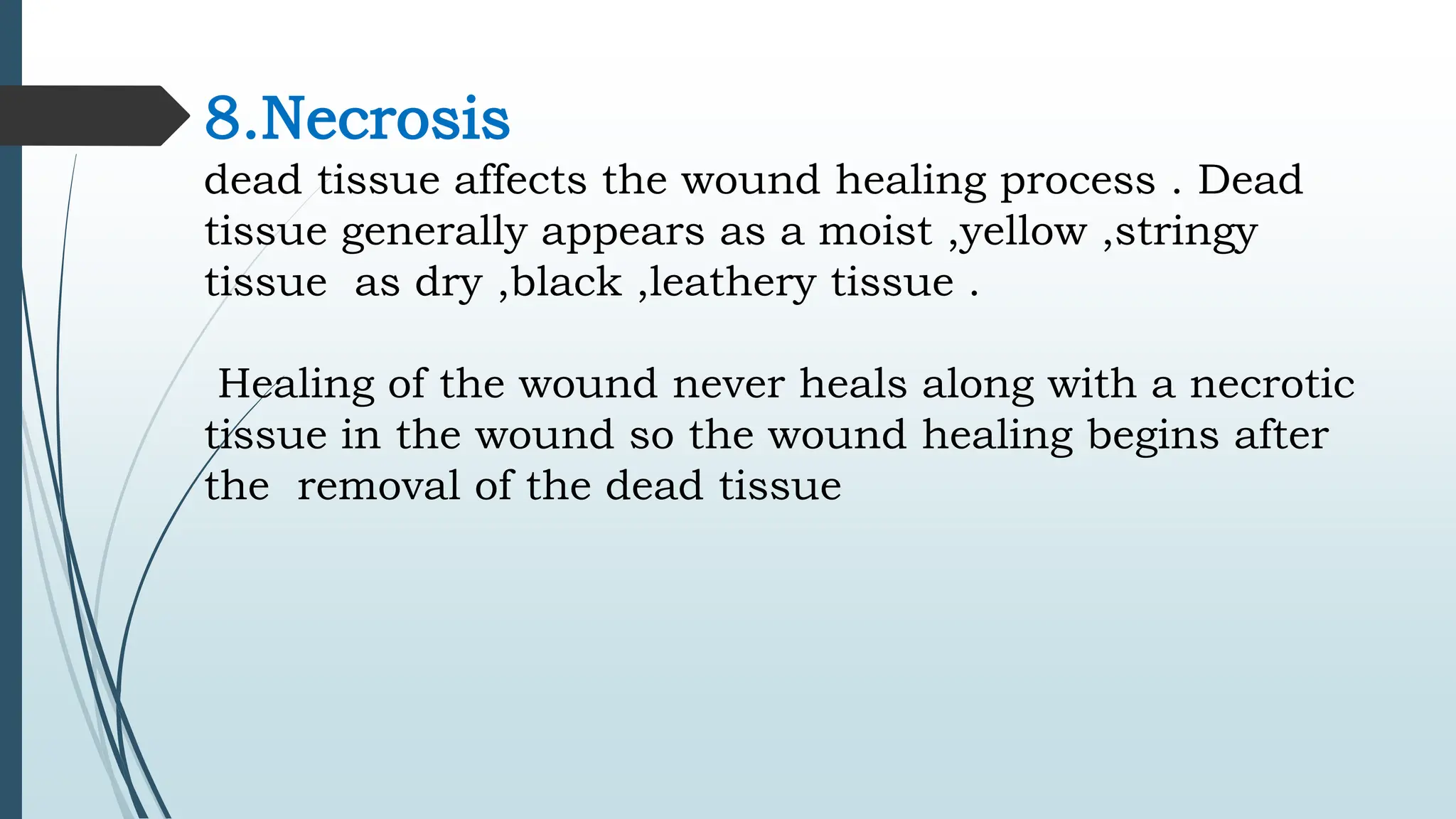 WOUND HEALING ....types of wound ..process of wound healing ...factors ...