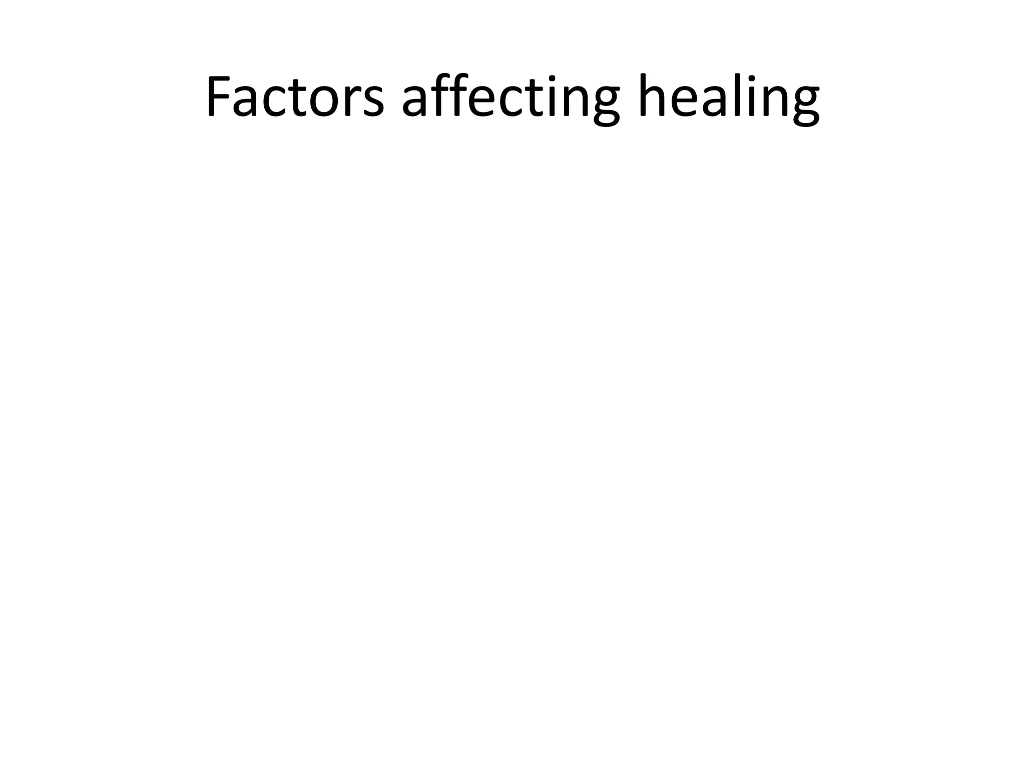 wound healing , factors affectings and wound management | PPTX