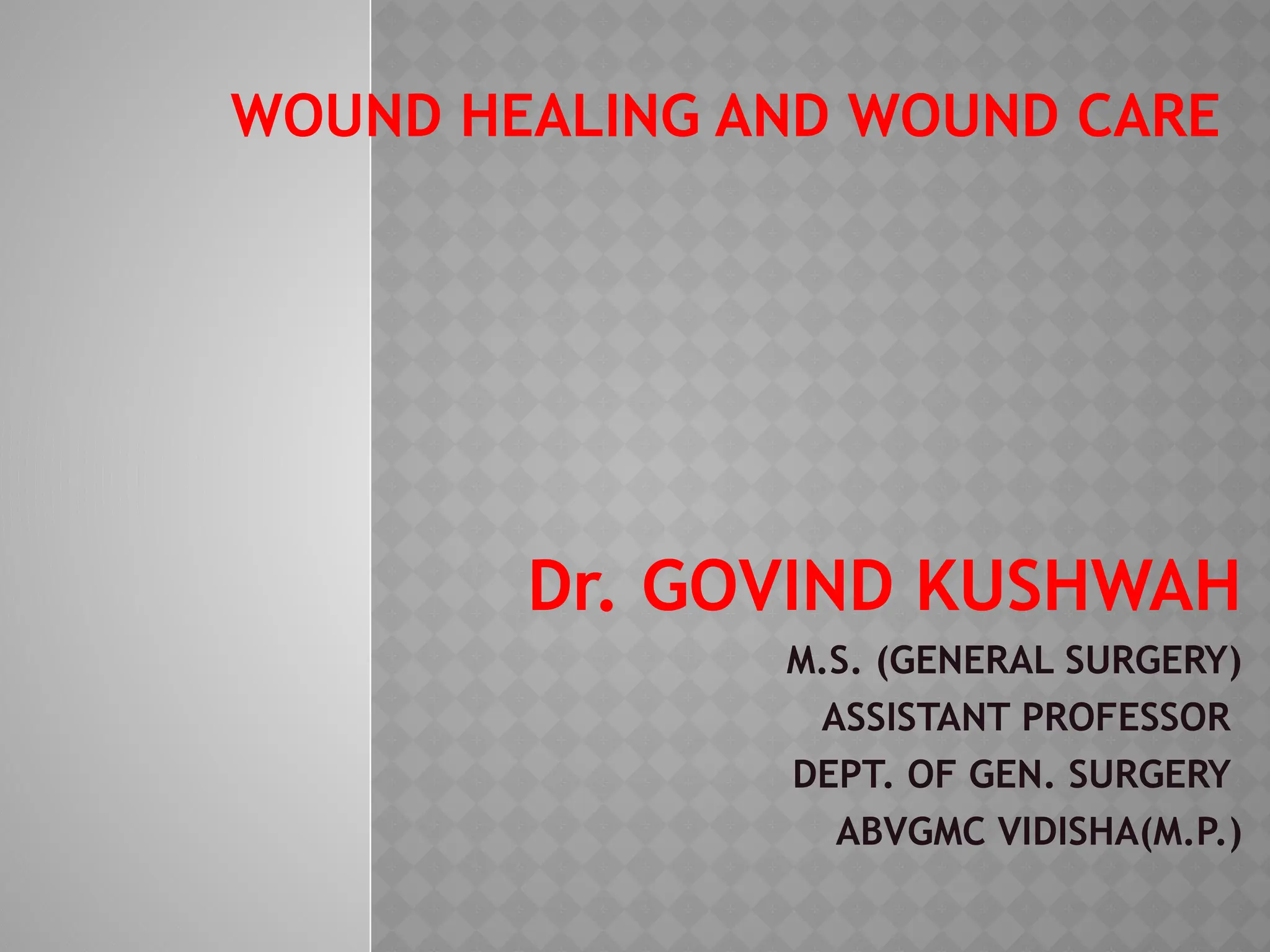 Wound healing and wound care.pptx important | PPT