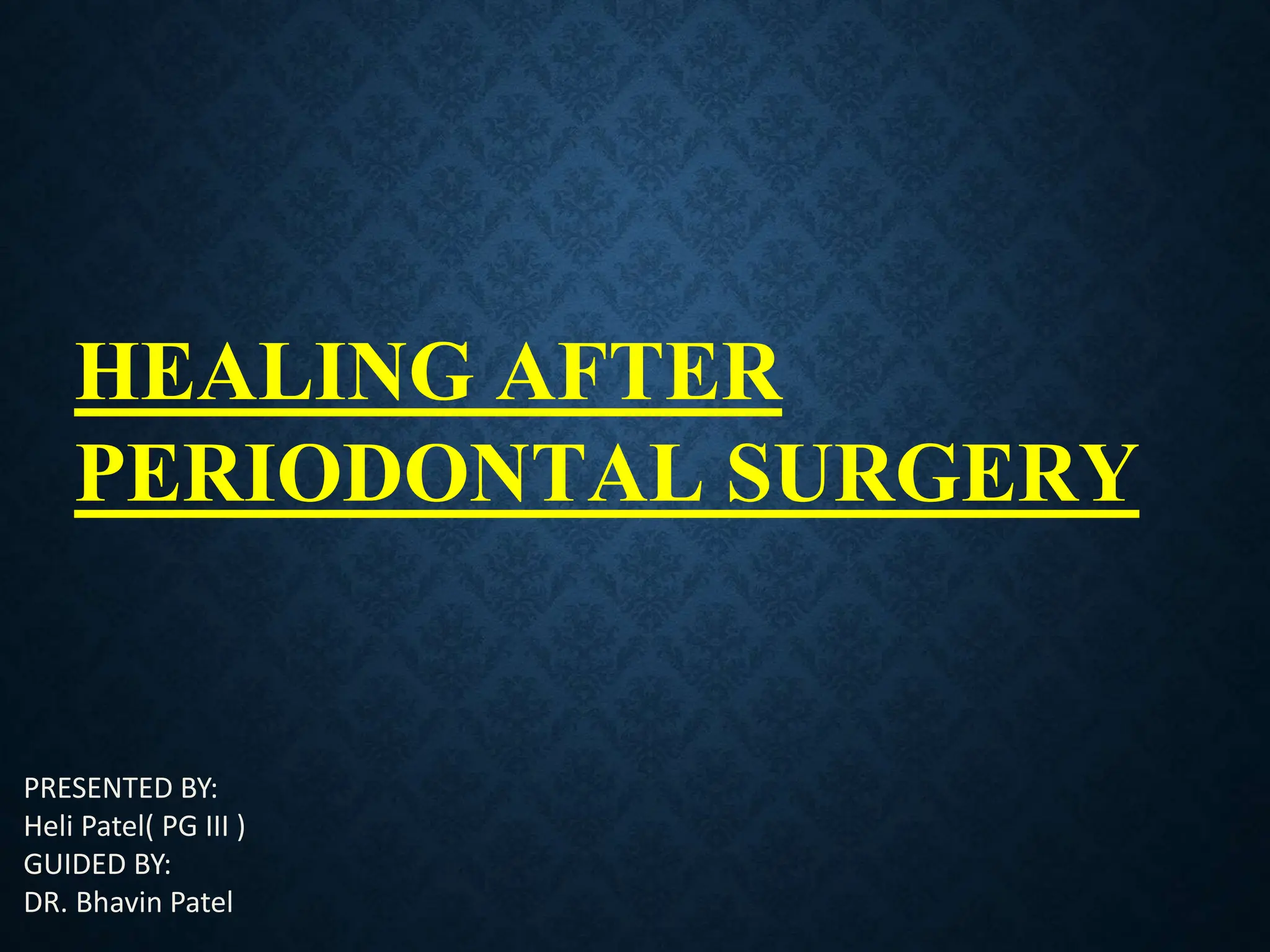 Wound Healing in Periodontology .pptx