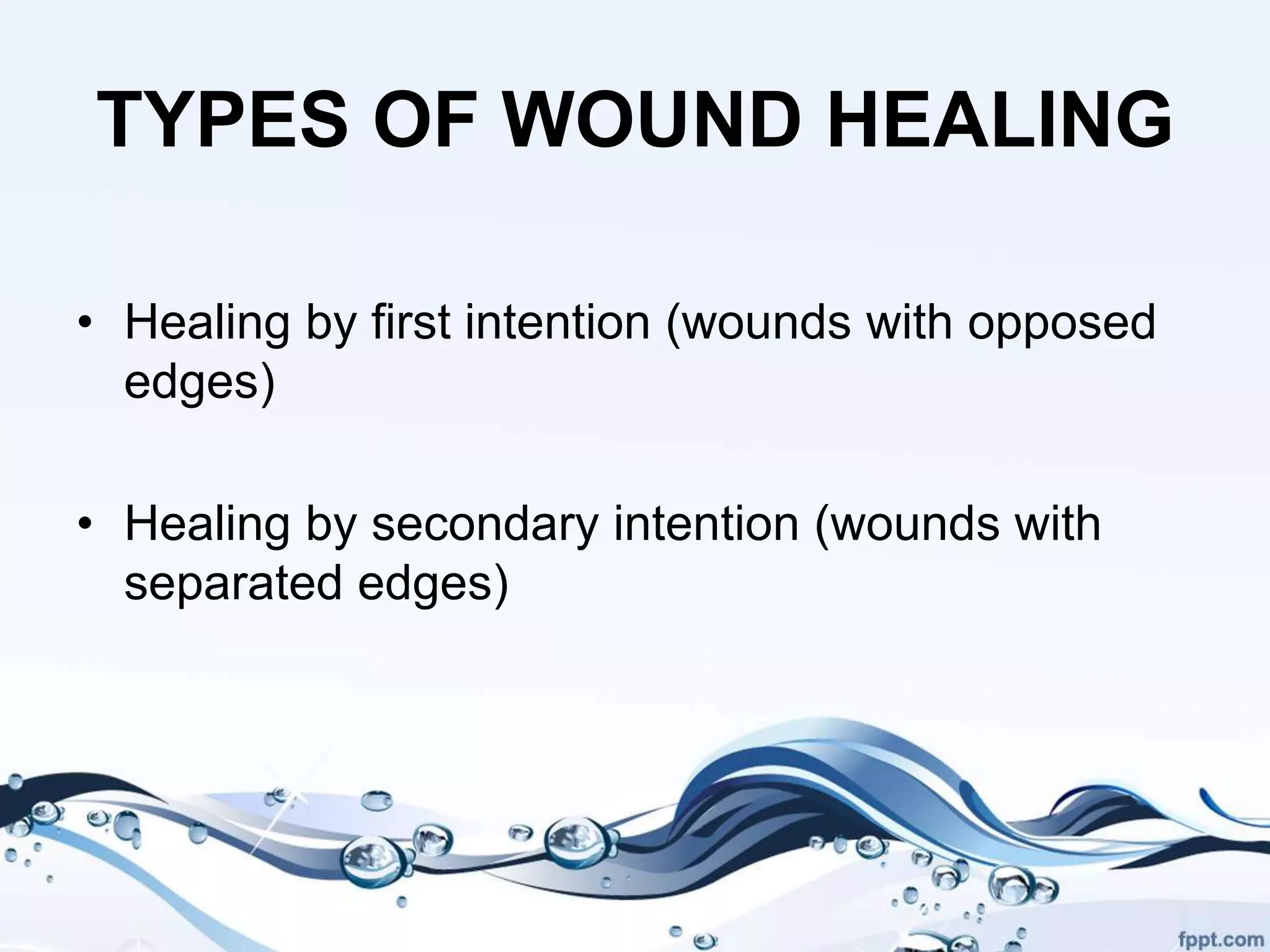 Wound healing | PPTX