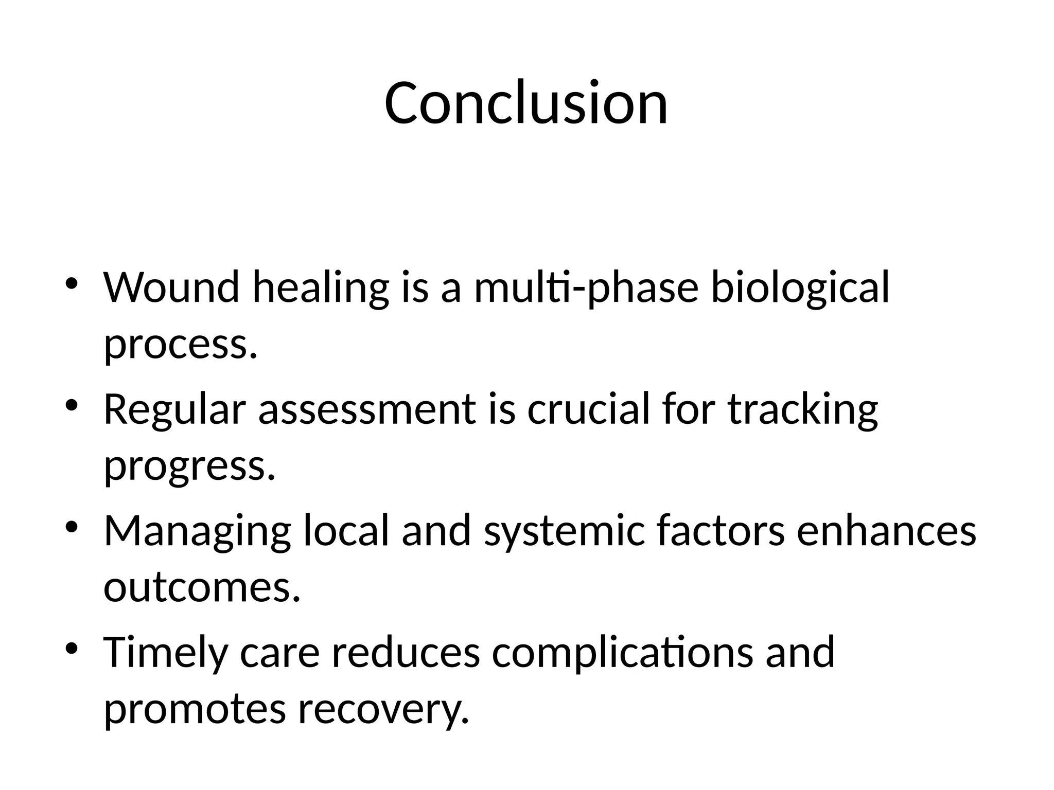 Wound healing: process, assessment and influencing factors.pptx