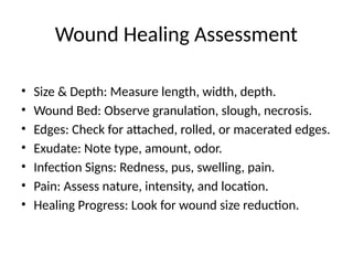 Wound healing: process, assessment and influencing factors.pptx