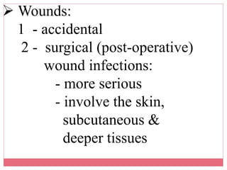 Wound infection ppt Dr.Mahadi | PPT