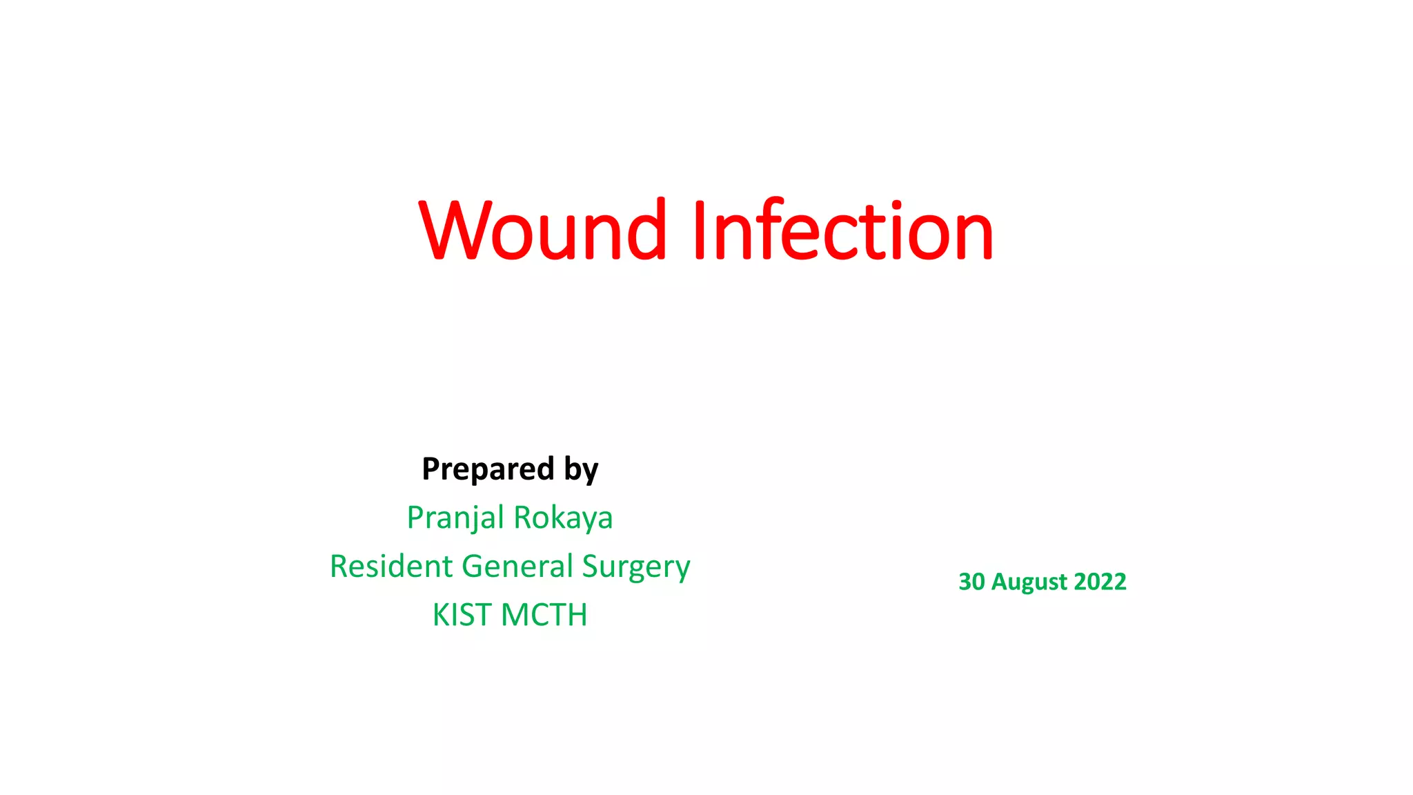 Wound infection | PPTX