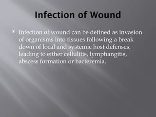 WOUND INFECTION.pptxnnnjfghhjjgrujgguhgh | PPTX