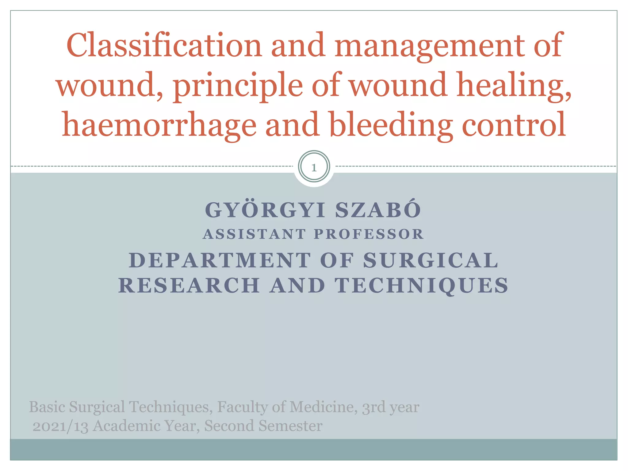 Wound lecture 1.ppt