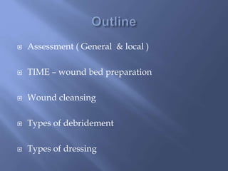 Wound management | PPTX
