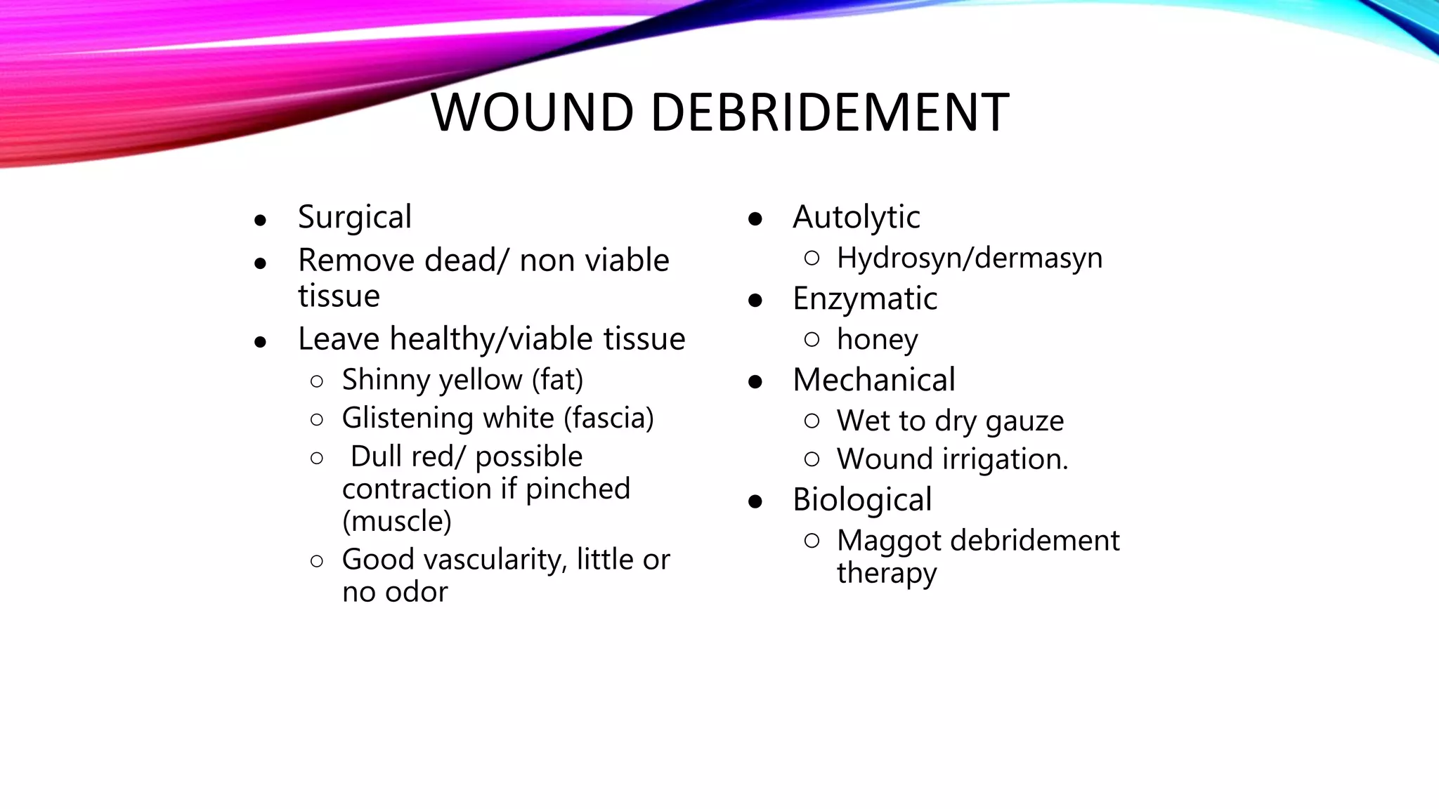 Wound management | PPTX