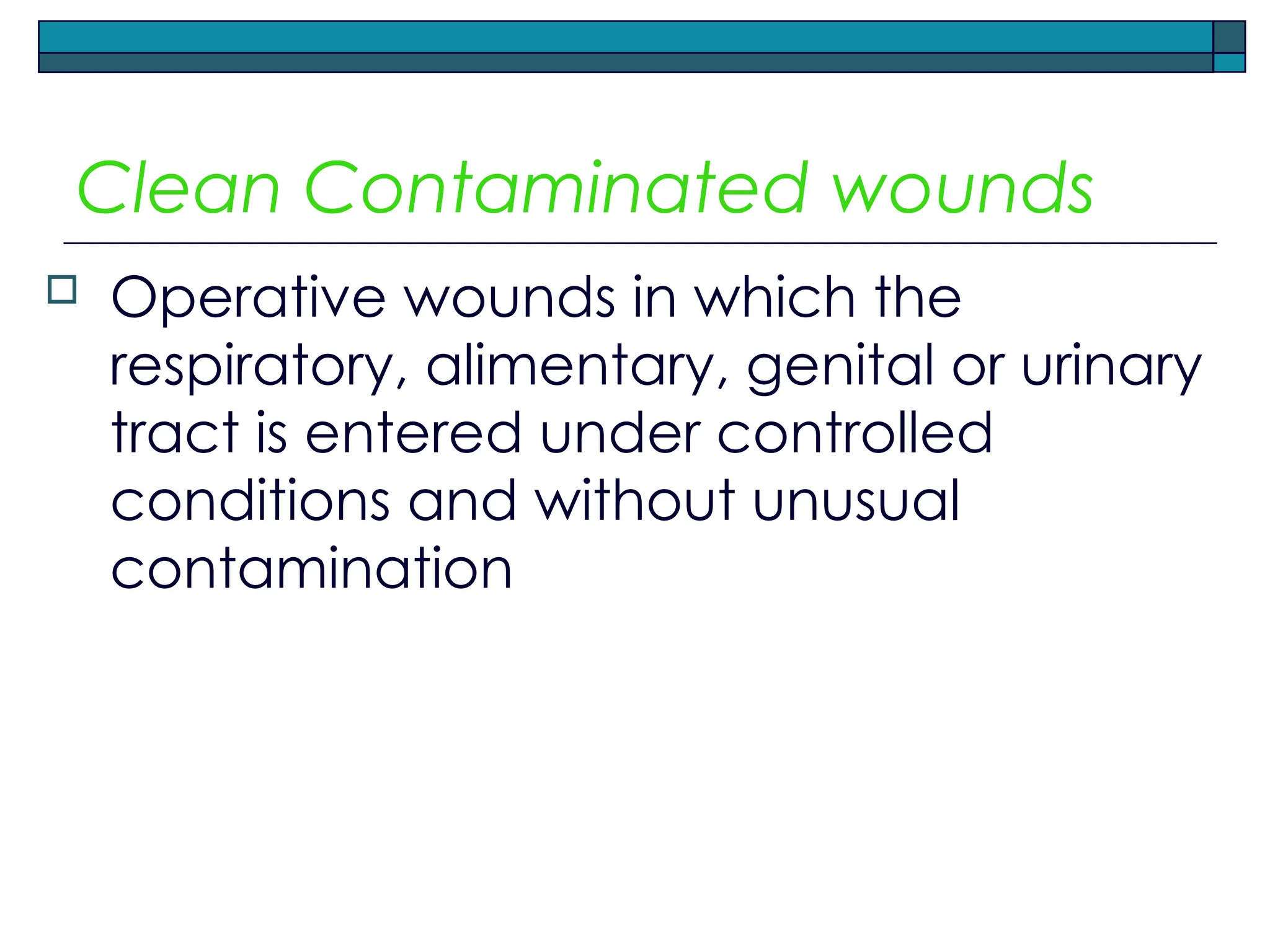 STEPWISE APPROACH TO CLINICAL SURGERY: WOUNDS | PPT