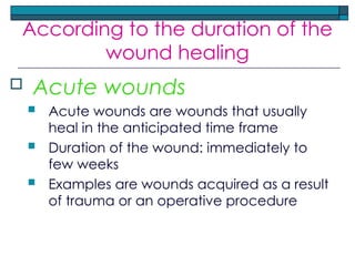 STEPWISE APPROACH TO CLINICAL SURGERY: WOUNDS | PPT