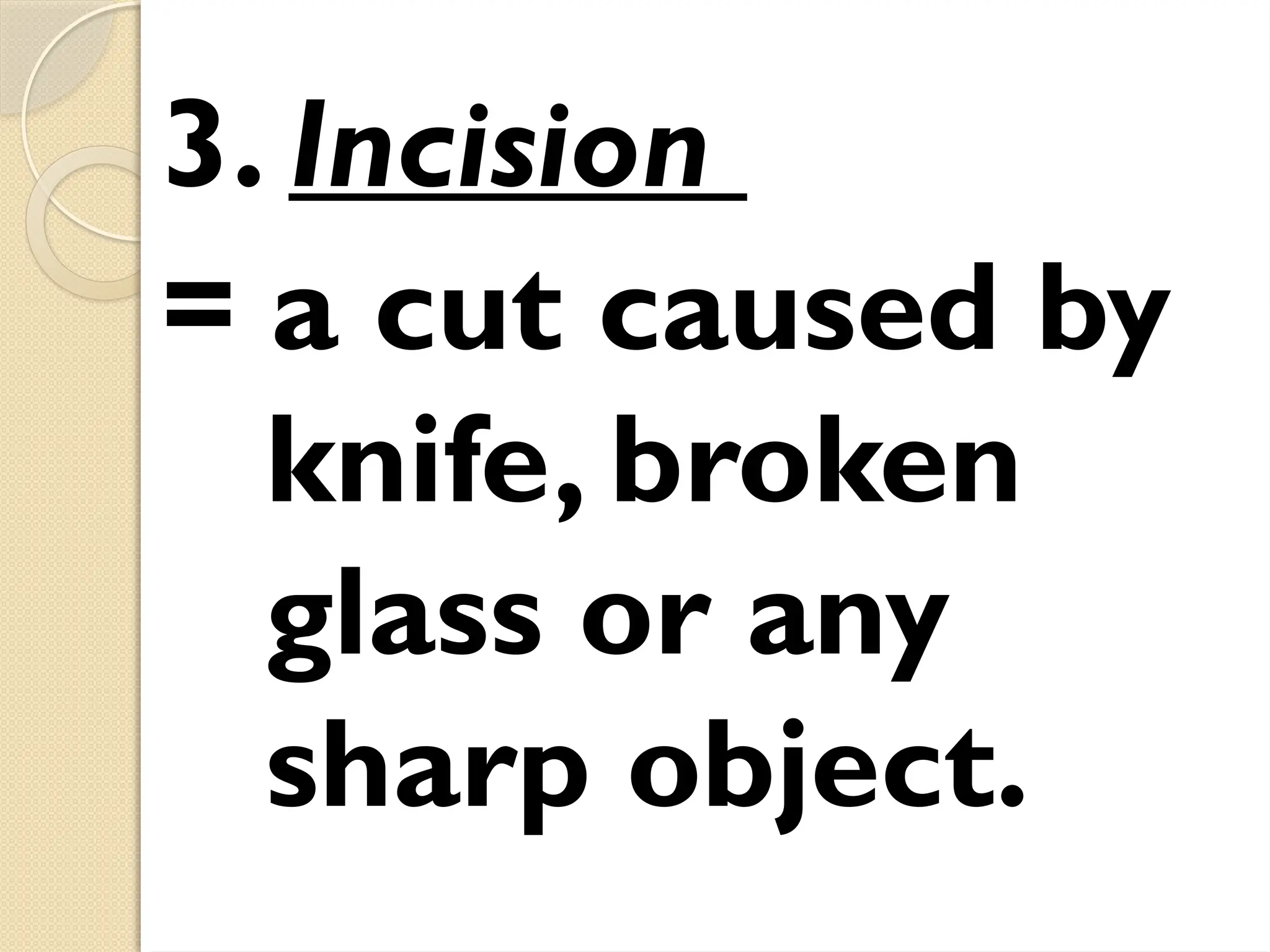 types of wounds mapeh - health quater 3 | PPTX