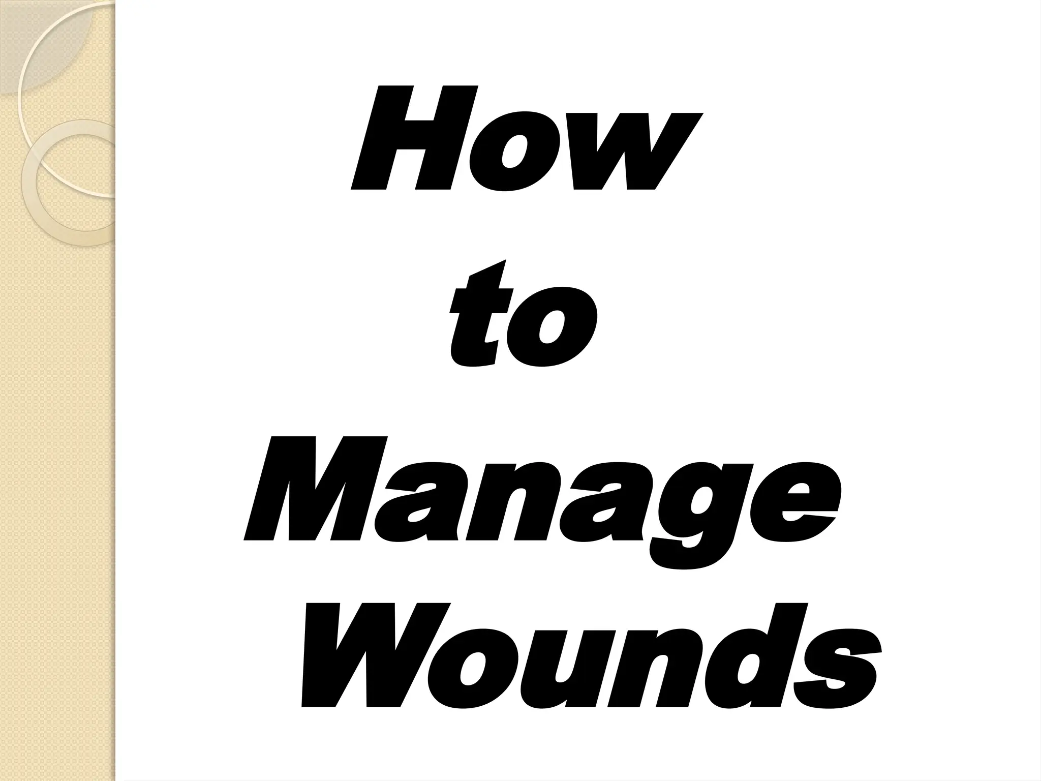 types of wounds mapeh - health quater 3 | PPT