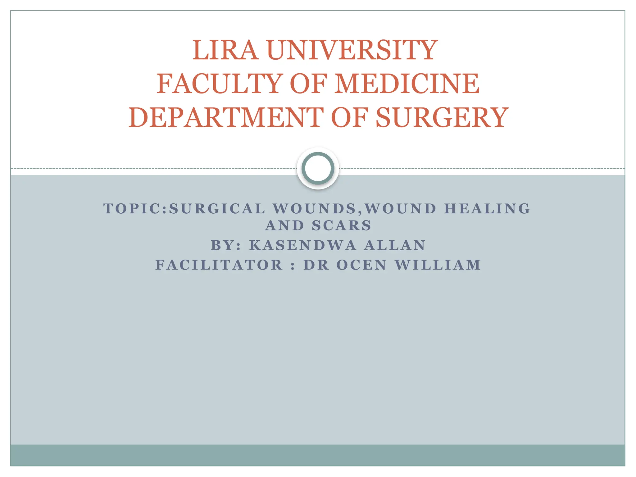 WOUNDS - SURGERY.pptx very educative and learning purposes | PPTX