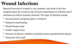 Wounds And SSIs- overview, click manifestation and management | PPTX