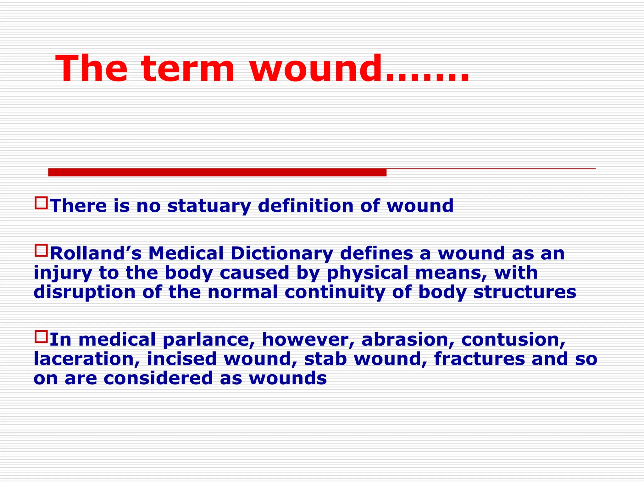 wounds_and_their_medico-legal_importance.ppt