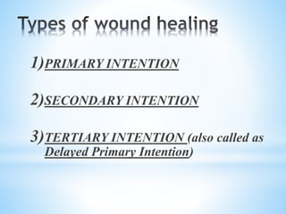 Wounds and wound healing | PPTX