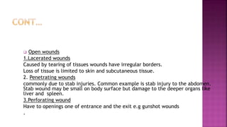 Wounds and Wound healing..pptx