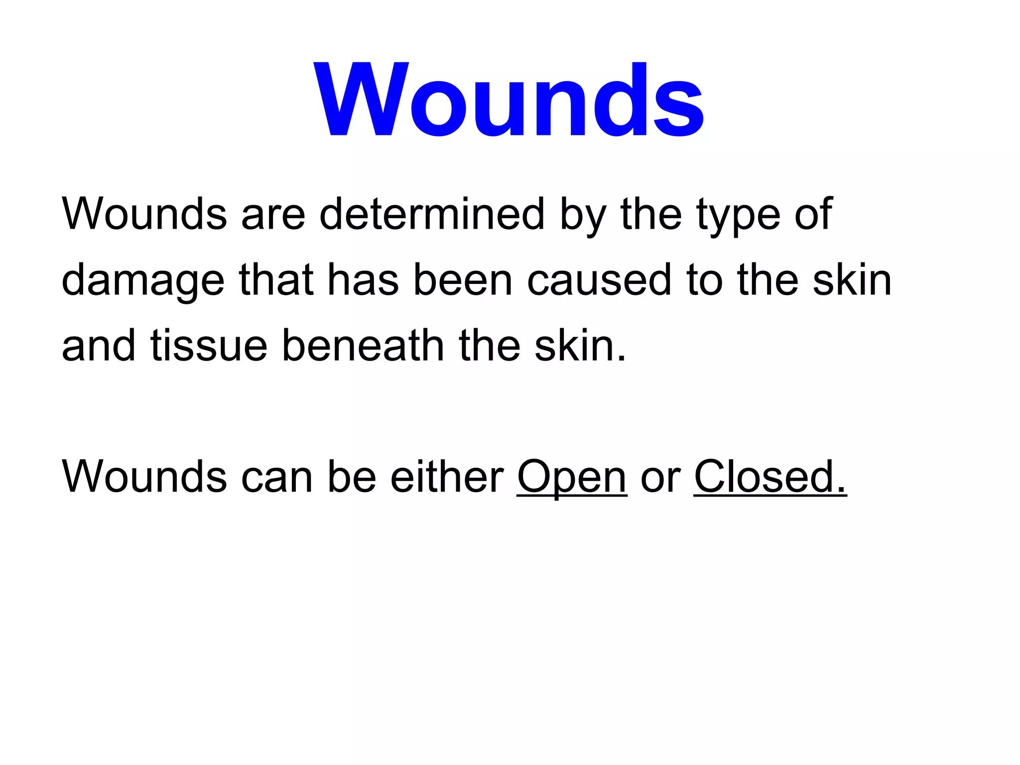 Wounds | PPT | First Aid | Injuries