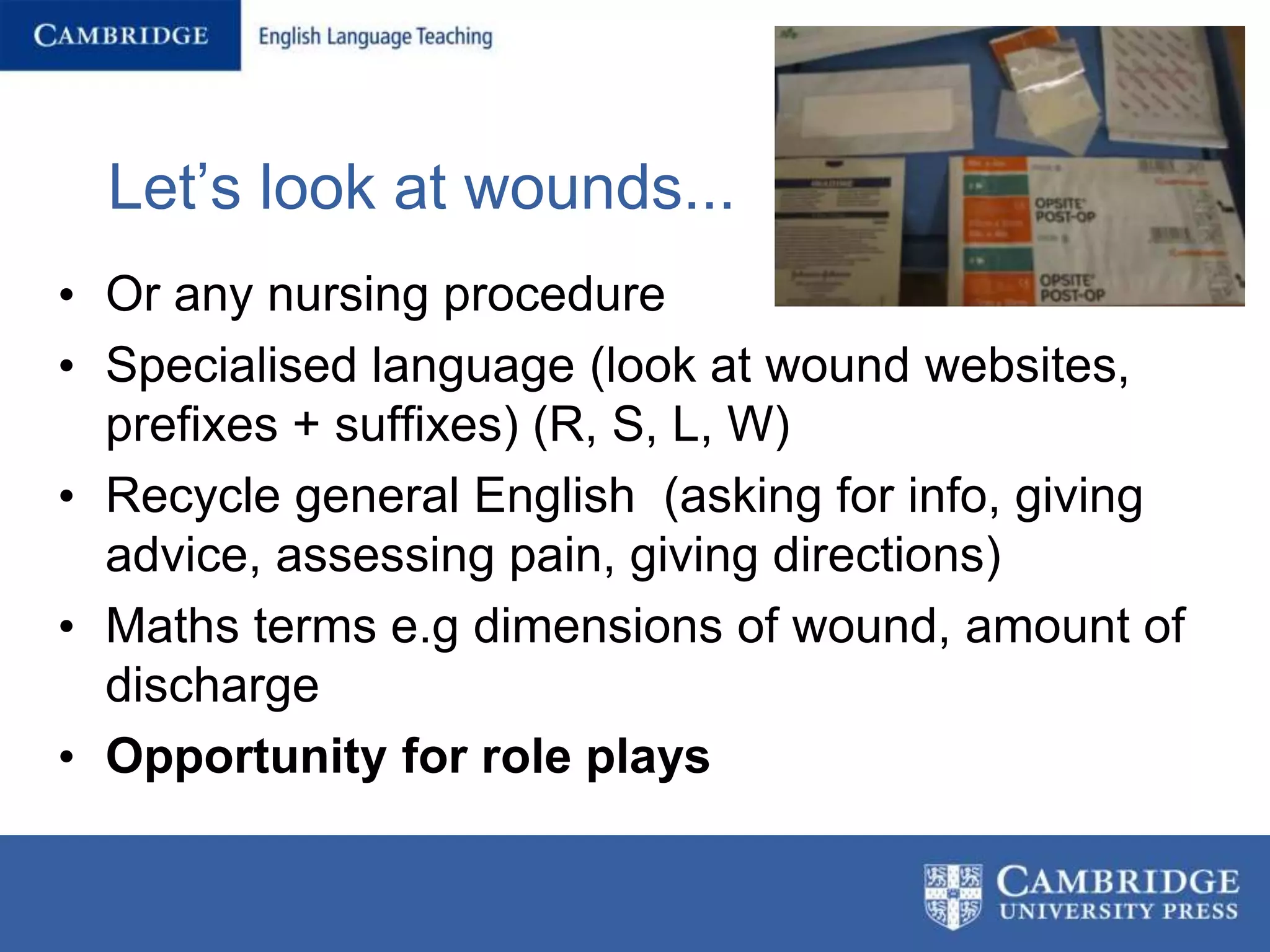 Wounds ,Charts and Medication: Tips for Teaching Nurses | PPT
