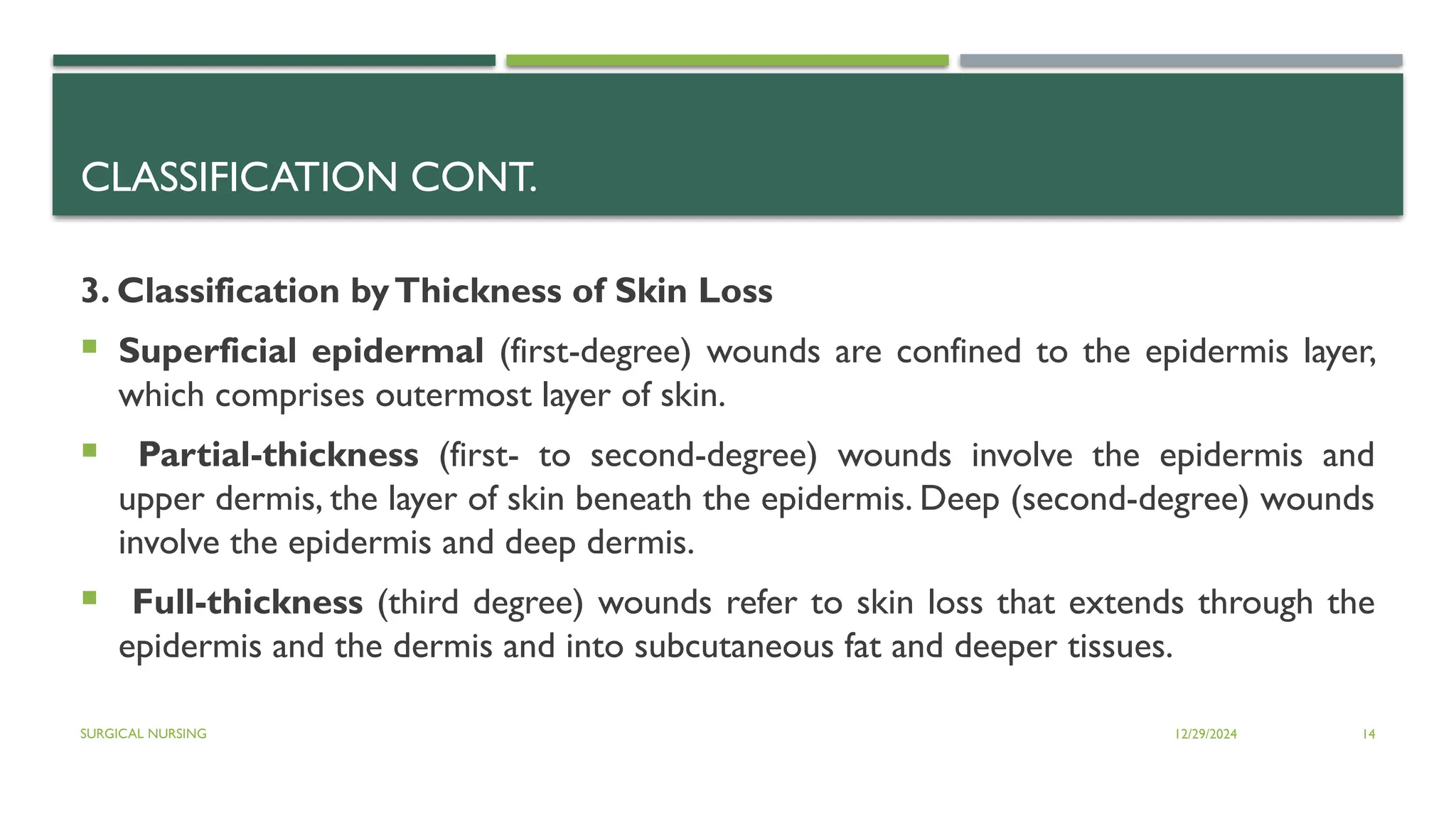 wound ; cause ,classification , healing phases ,pressure ulcer , wound ...