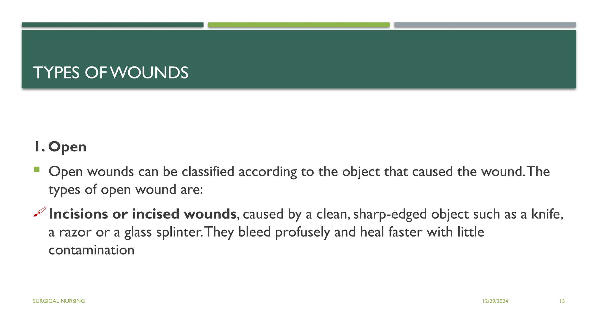 wound ; cause ,classification , healing phases ,pressure ulcer , wound ...