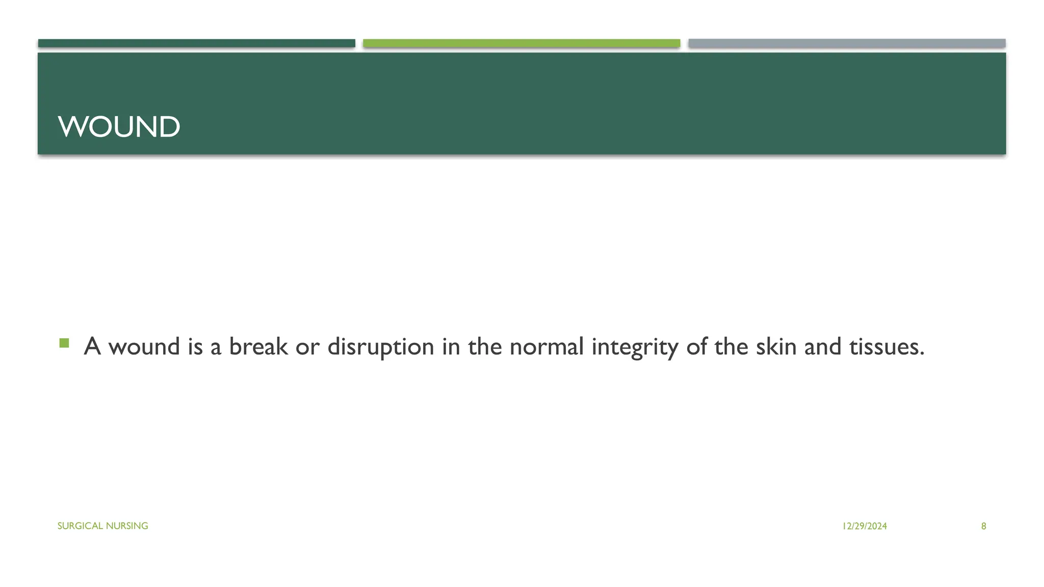 wound ; cause ,classification , healing phases ,pressure ulcer , wound ...