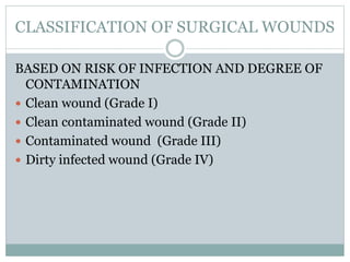 Wounds, healing and tissue repair | PPTX