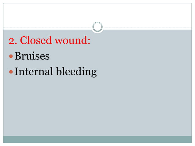wounds, hemorrahge and shock.pptx for medical students | PPTX | First Aid | Injuries