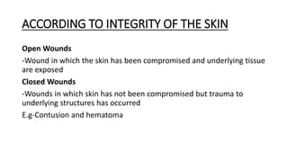 WOUNDS, WOUND HEALING AND SURGICAL SITE INFECTIONS-1.pptx