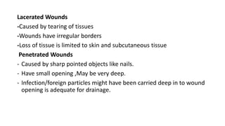 WOUNDS, WOUND HEALING AND SURGICAL SITE INFECTIONS-1.pptx