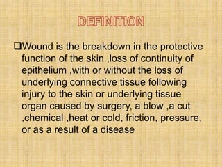 WOUND TYPE AND HEALING.pptx