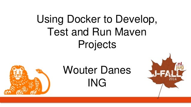 Using Docker To Develop Test And Run Maven Projects