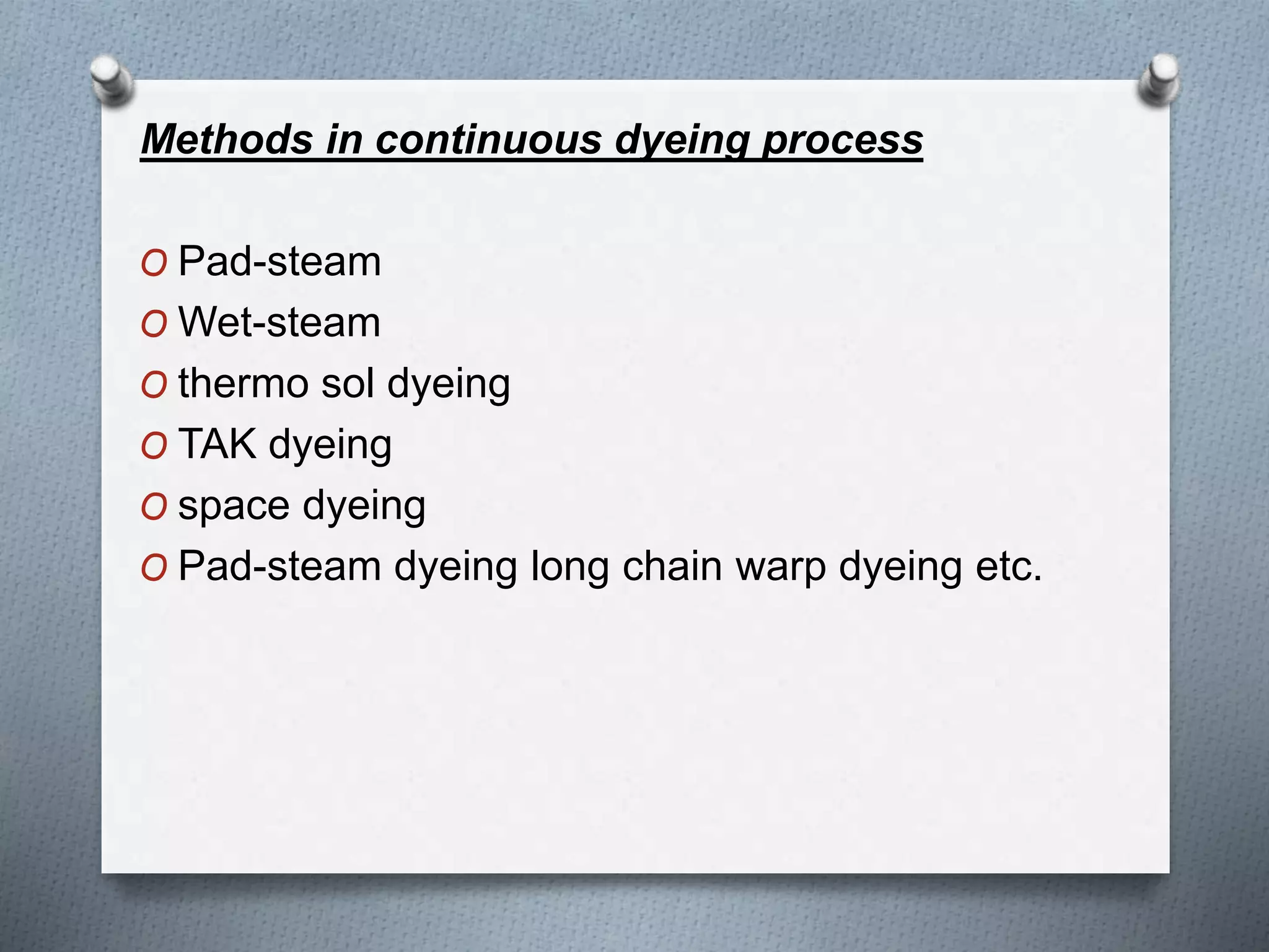 Woven fabric dyeing | PPTX