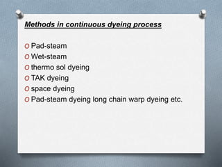 Woven fabric dyeing | PPTX