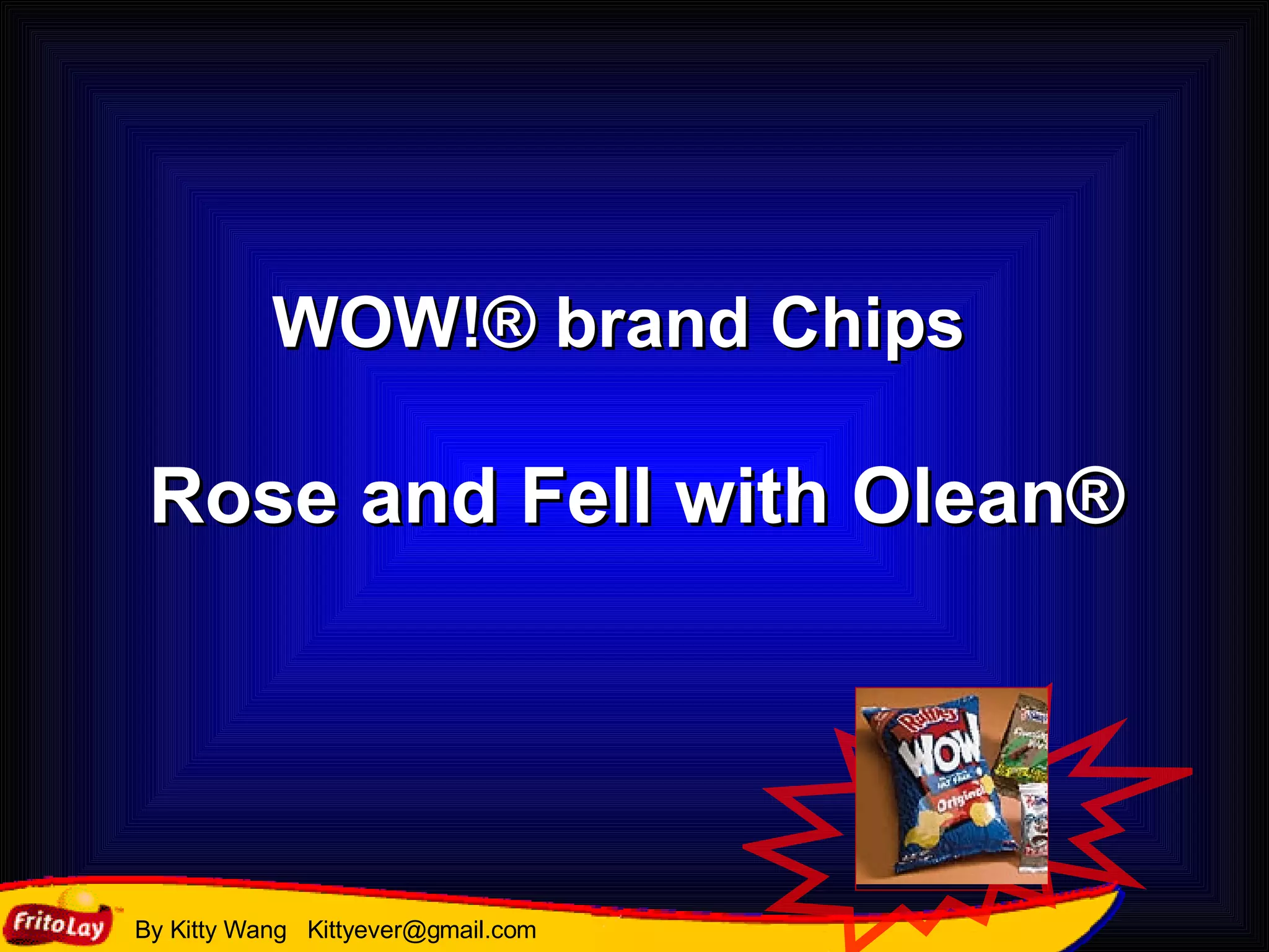 Wow Chips Analysis | PPT