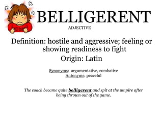 Belligerent Definition