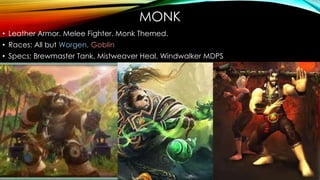 World of Warcraft Classes | PPT