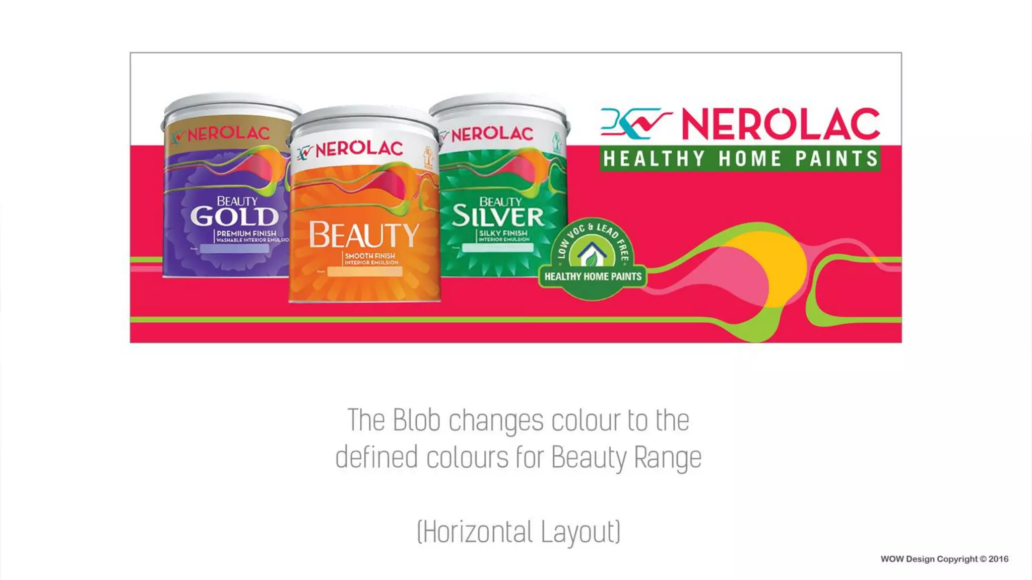 WOW Design Presentation for Nerolac Design Style Communication | PPT