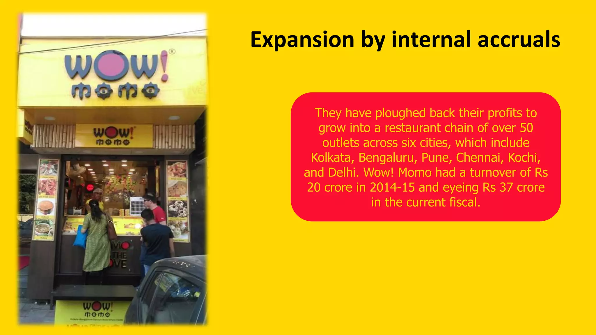 Wow MOMO- Profiling India's most successful MOMO chain | PPTX