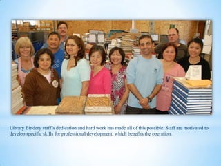 WOW Showcase - UC Berkeley Library Bindery | PPTX